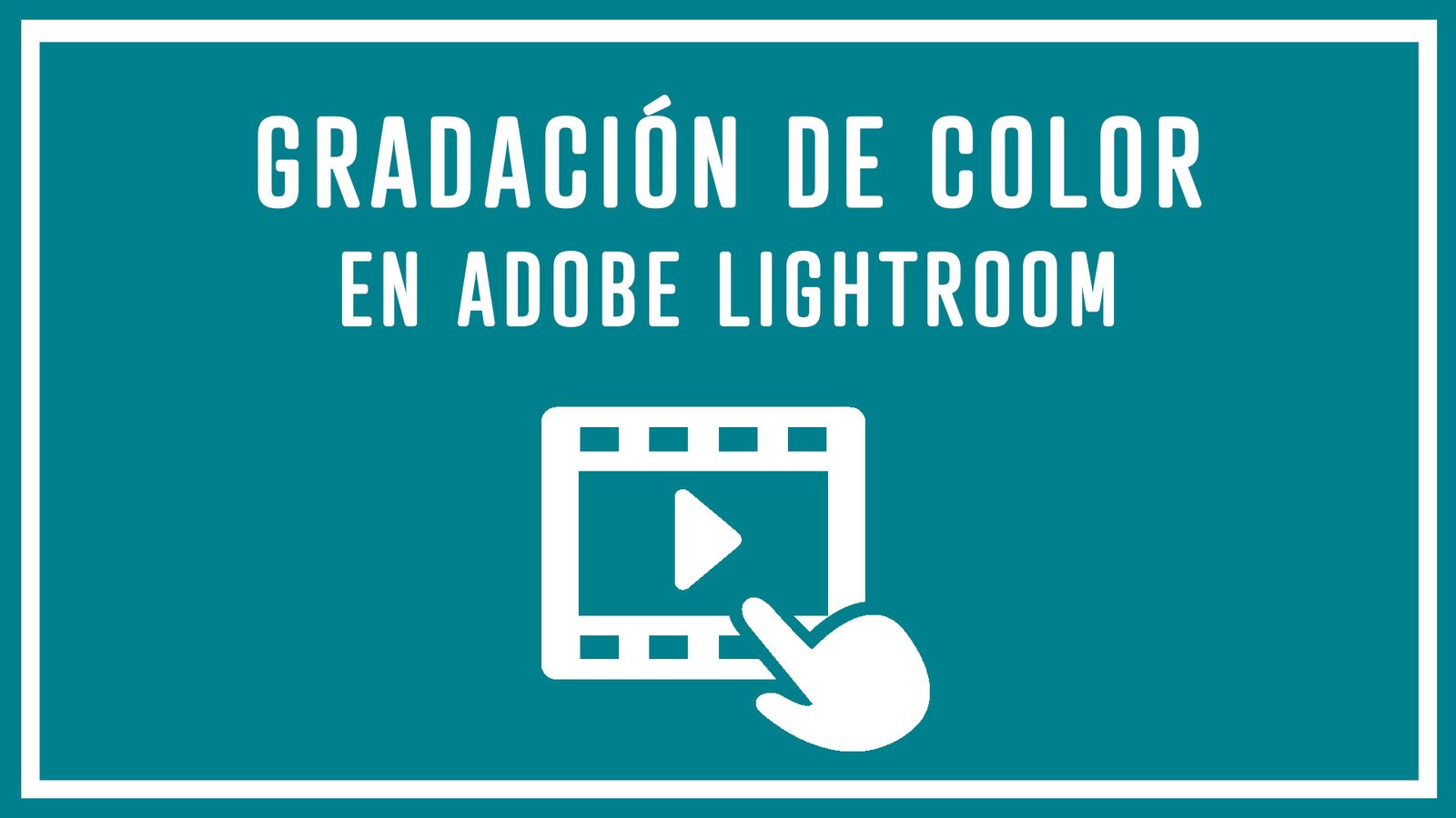 Gradación de color en Adobe Lightroom – FotografiandoFaros.com